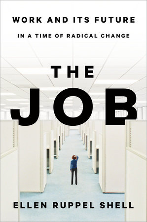 Book Review – The Job: Work and its Future in a Time of Radical Change ...